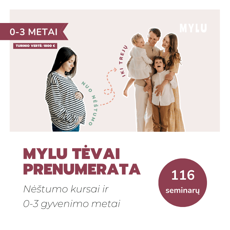 MYLU Tėvai - prenumeruok palaikymą – Mylu.lt