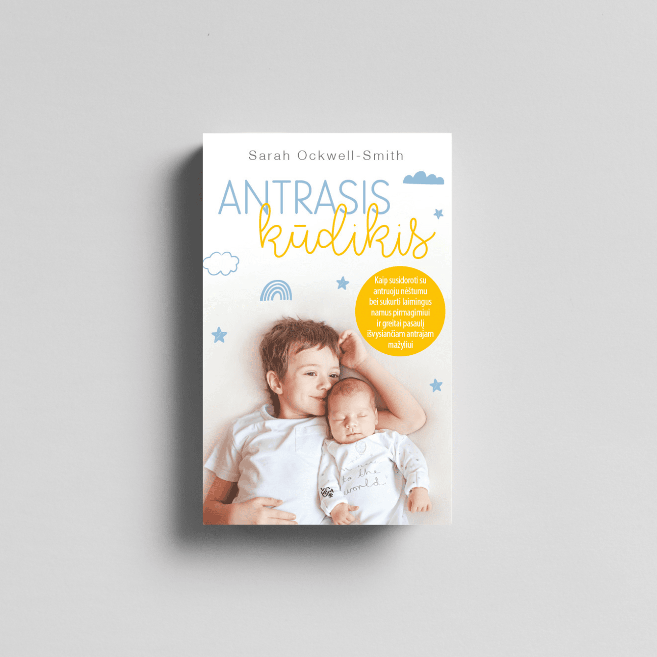 Antrasis kūdikis - Sarah Ockwell-Smith – Mylu.lt