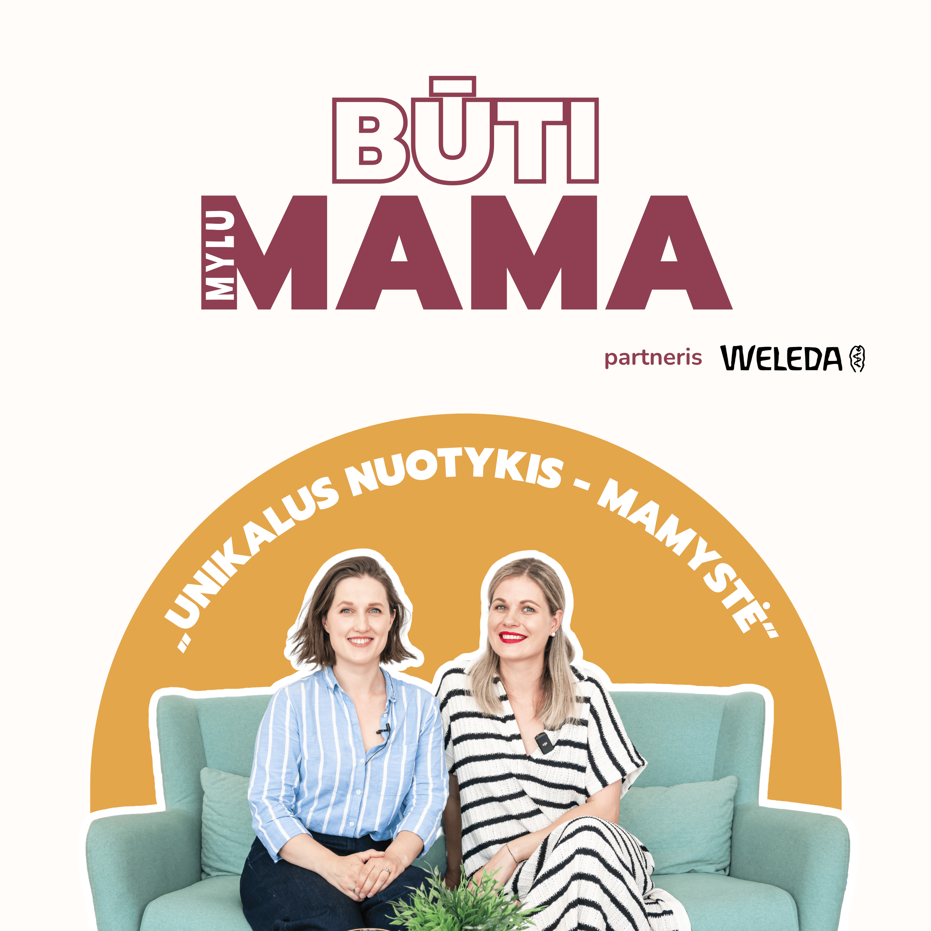BŪTI MAMA 05 | Unikalus nuotykis - mamystė! - su Karolina Liaušiene ...